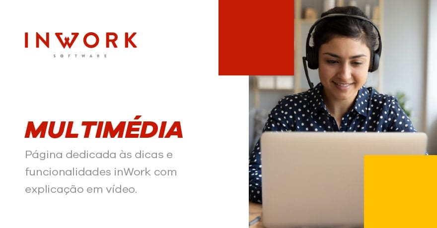Dicas e Funcionalidades do inWork ERP | inWork Software