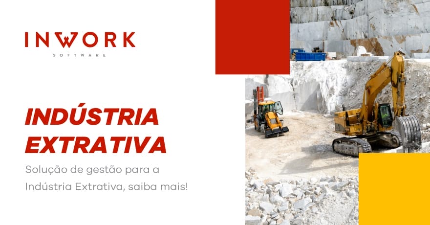 Software de gestão para a Indústria Extrativa | inWork Software